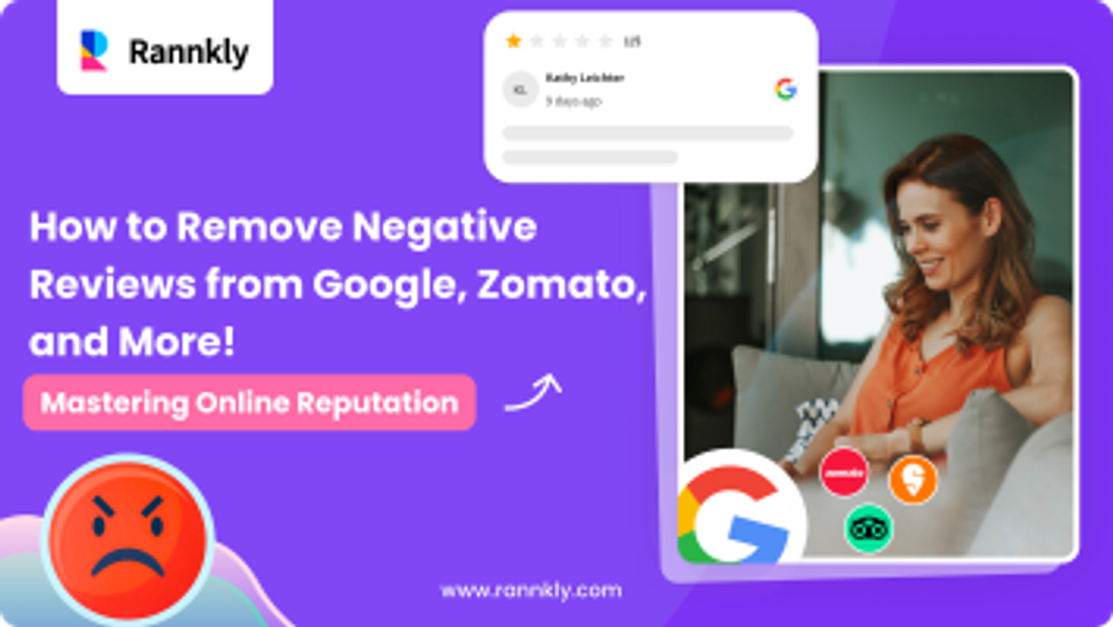 Mastering Online Reputation: Remove Negative Reviews